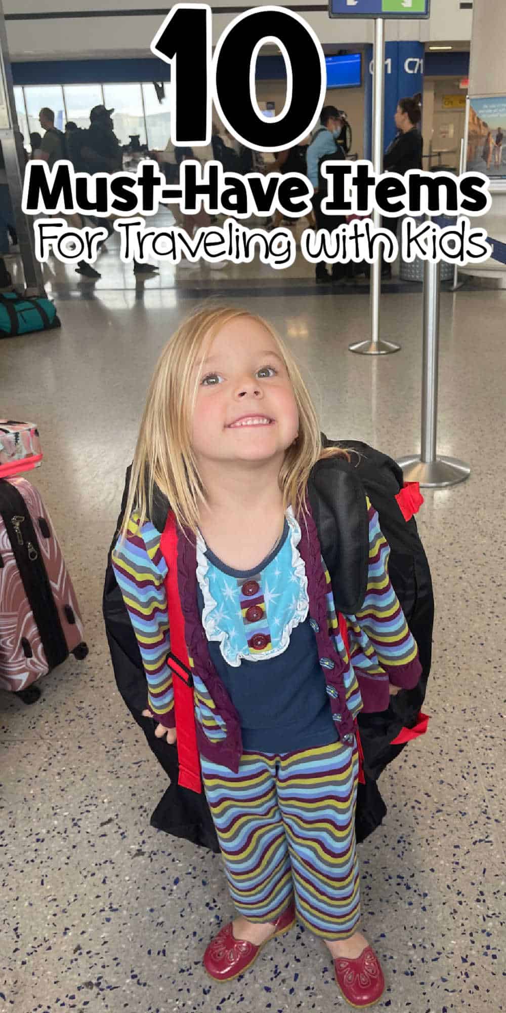 10 Must Have Items for Traveling with Kids - Roaming With Kids