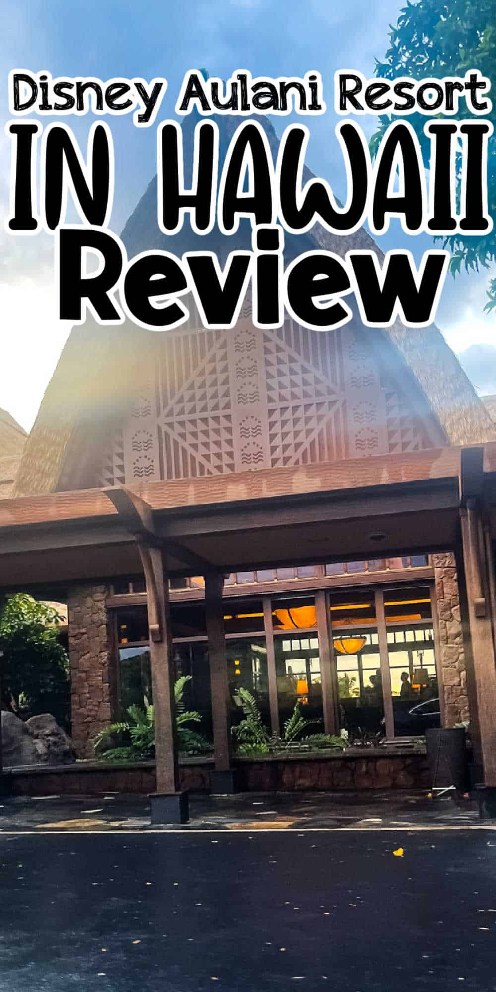 Disney Aulani Resort Review (On Oahu Island in Hawaii)