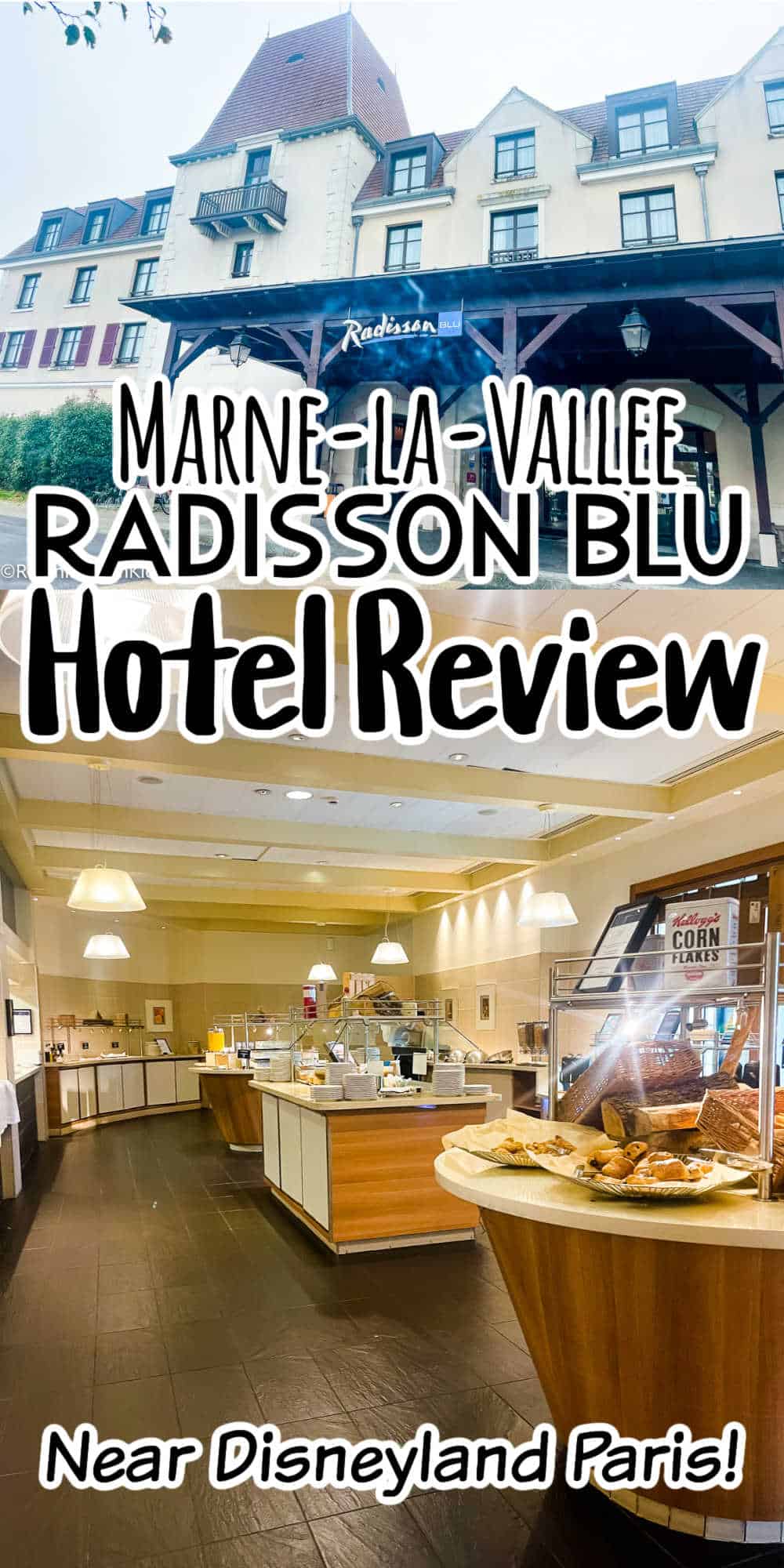 Radisson Blu Marne-la-Vallee Hotel Review (Disneyland Paris)
